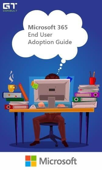 Microsoft 365 End User Adoption Guide